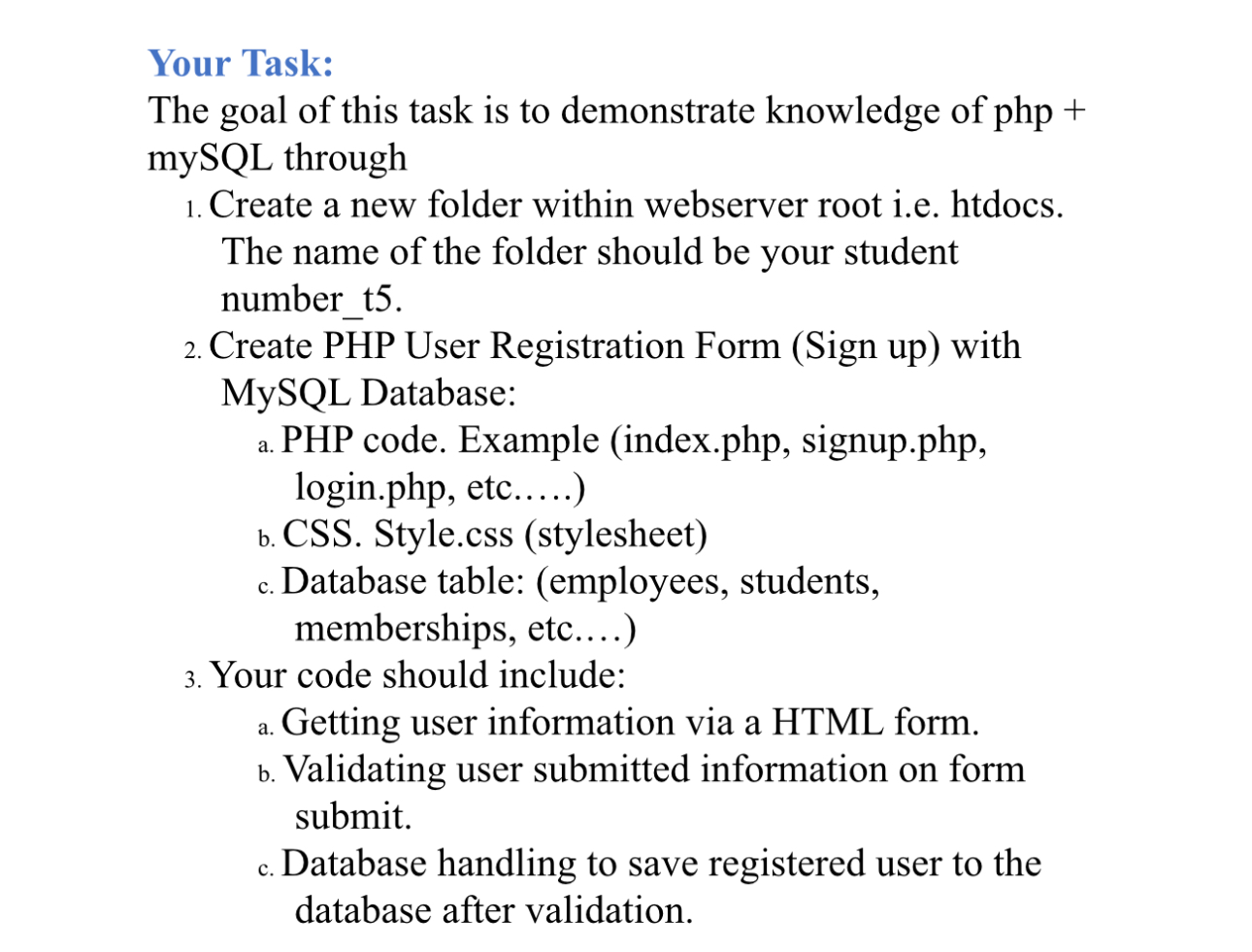 Your Task:The goal of this task is to demonstrate | Chegg.com
