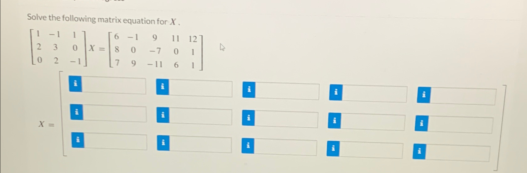 Solved Solve the following matrix equation for x. | Chegg.com