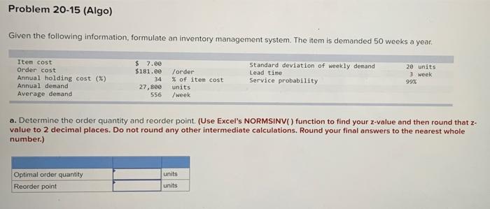 Solved Problem 20-15 (Algo) Given the following information, | Chegg.com