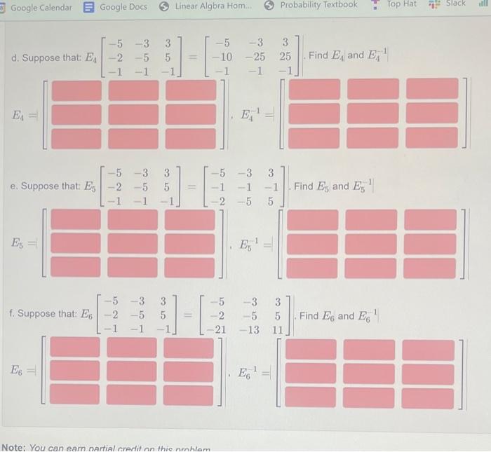 Solved In each part, below, the matrix Ei is an elementary | Chegg.com