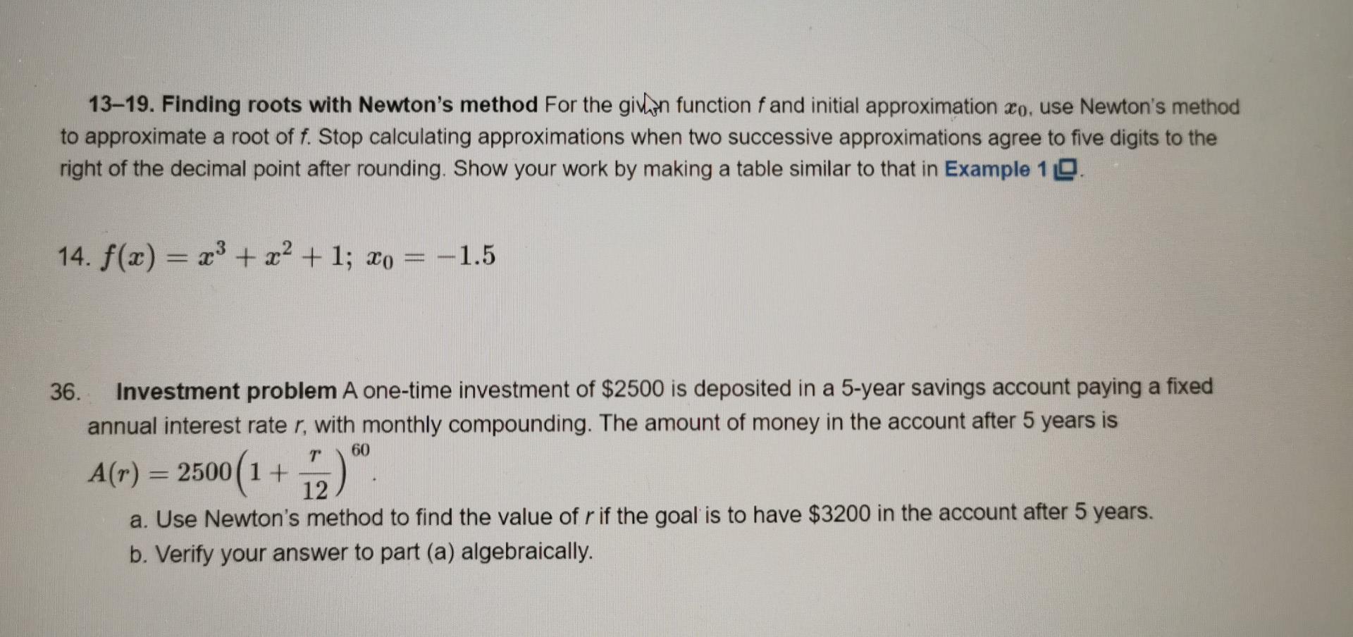 Solved 13–19. Finding roots with Newton's method For the | Chegg.com
