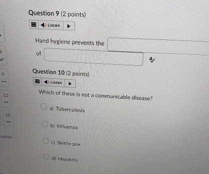 Solved Question 9 (2 ﻿points)Hand hygiene prevents theof | Chegg.com