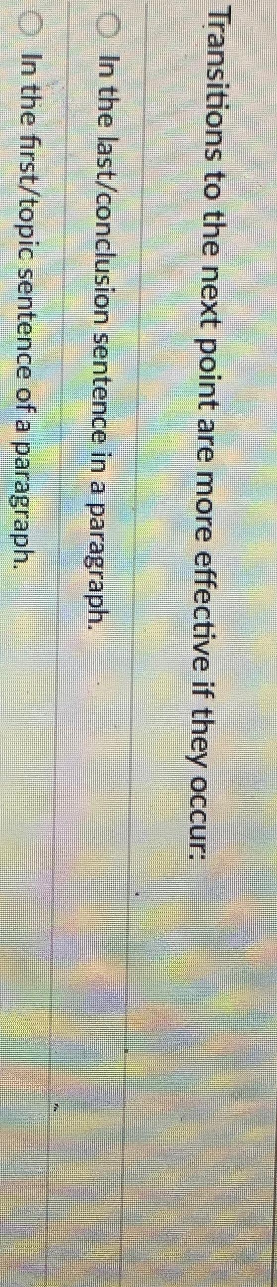Solved Transitions to the next point are more effective if | Chegg.com