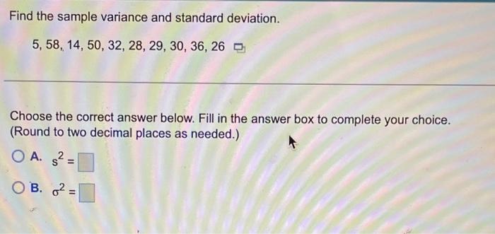 Solved Find the sample variance and standard deviation. | Chegg.com