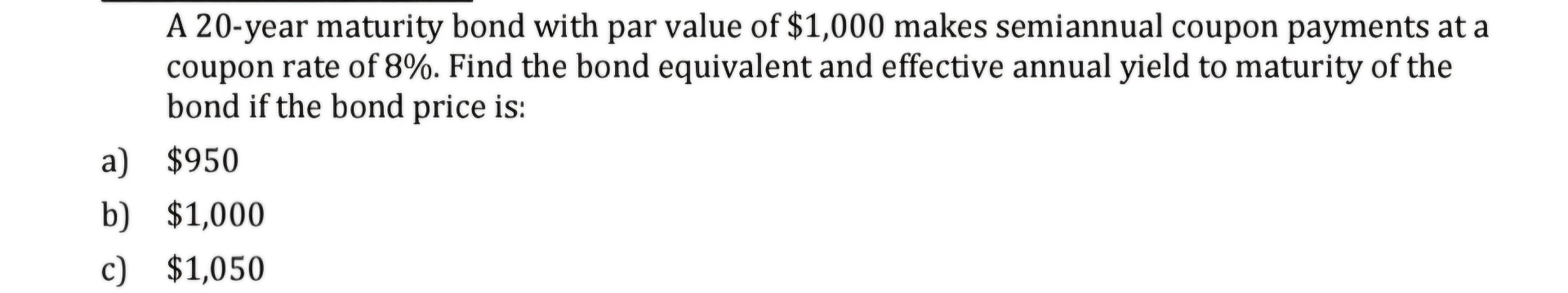 Solved A 20-year maturity bond with par value of $1,000 | Chegg.com