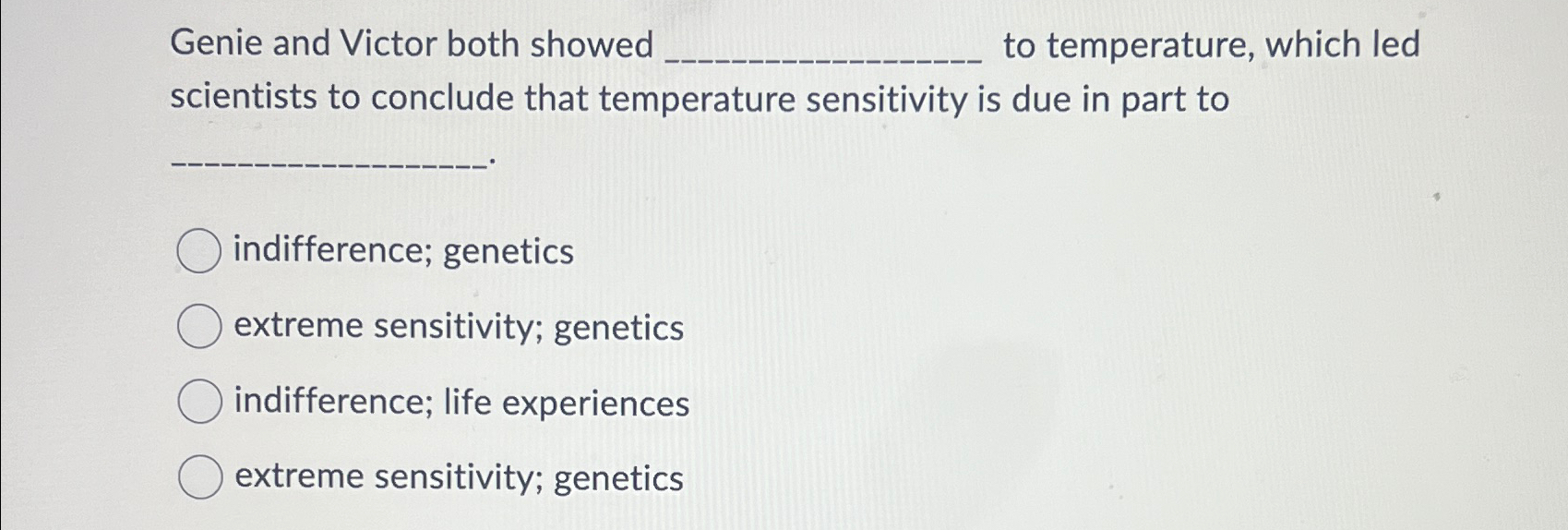 Solved Genie and Victor both showed to temperature, which | Chegg.com