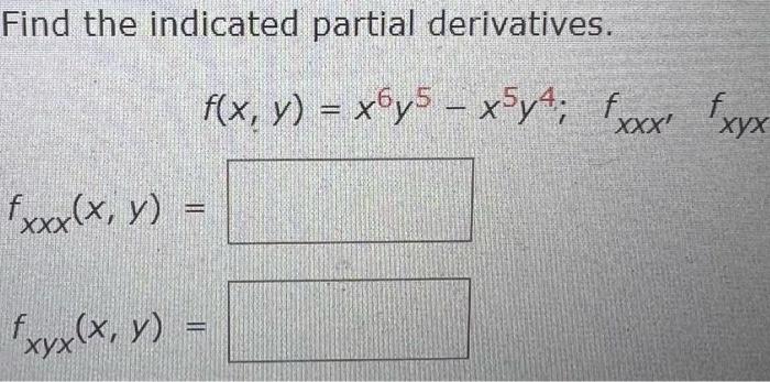 Solved Find the indicated partial derivatives. | Chegg.com