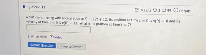 A particle is moving with acceleration a(t)=12t+12. | Chegg.com