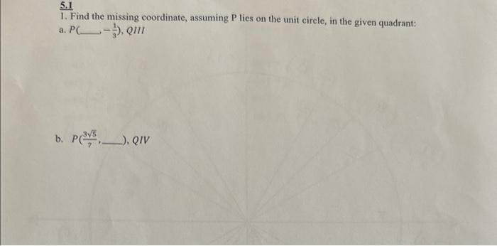 Solved 1. Find the missing coordinate, assuming P lies on | Chegg.com