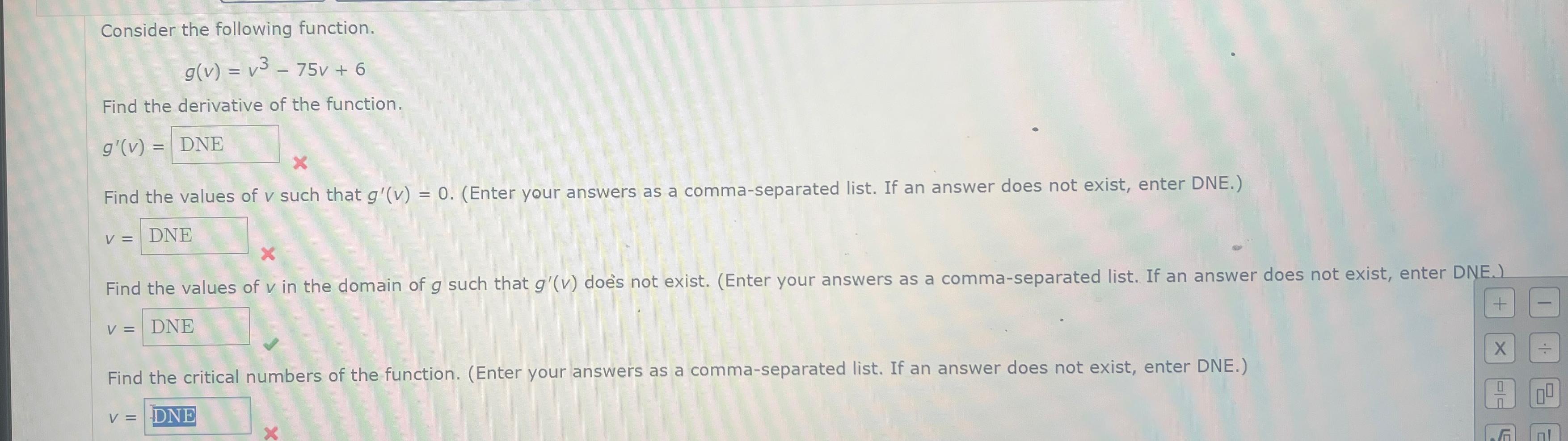 Solved Consider the following function.g(v)=v3-75v+6Find the | Chegg.com