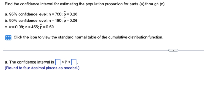 Find the confidence interval for estimating the | Chegg.com