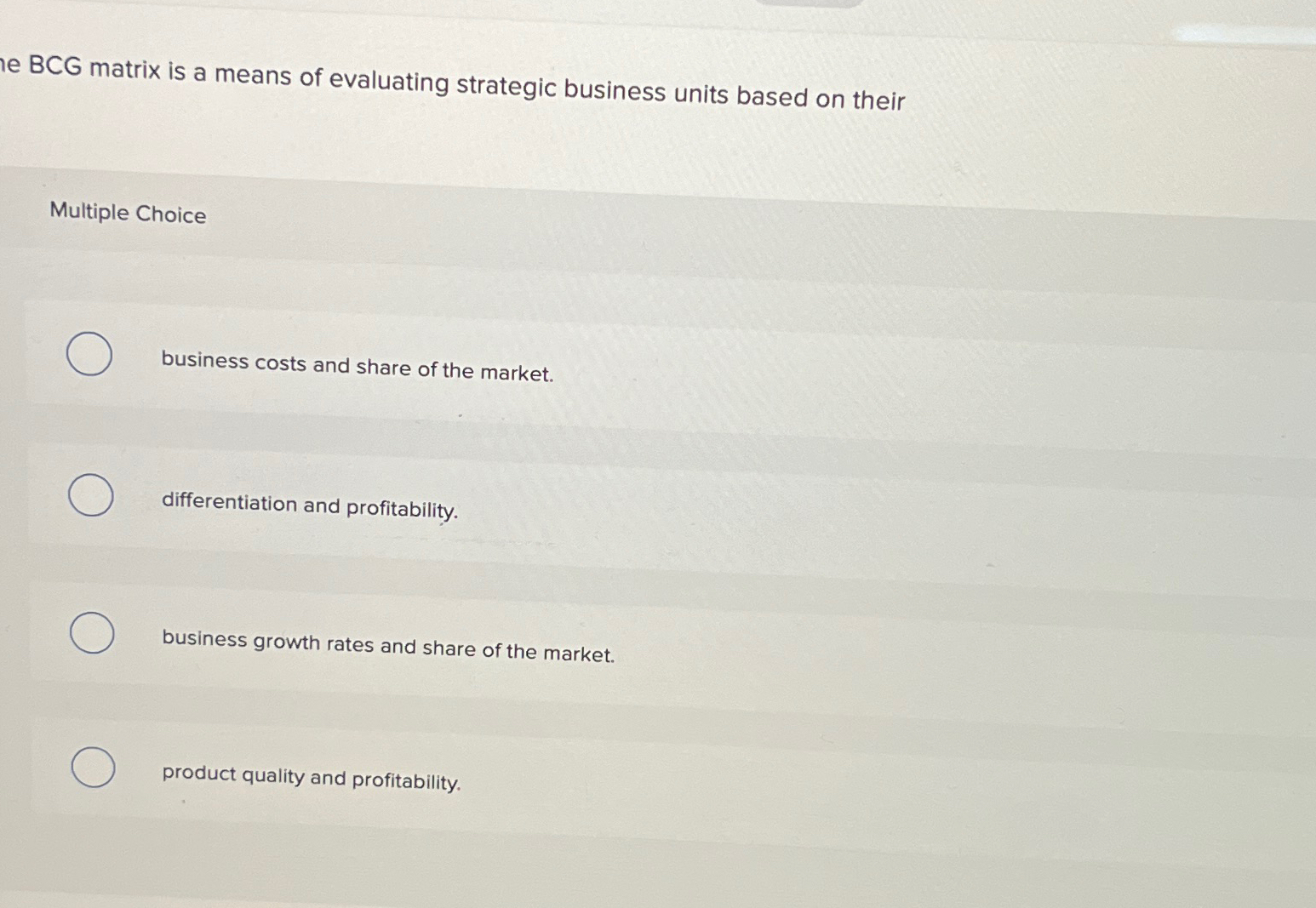 Solved e BCG matrix is a means of evaluating strategic | Chegg.com
