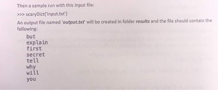 Solved You would like to produce a unique scary dictionary | Chegg.com