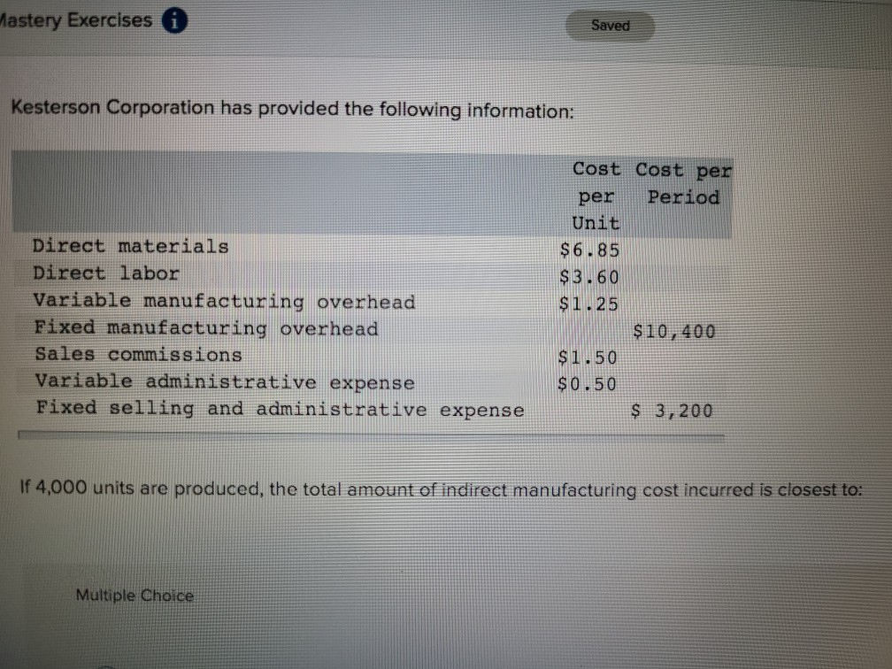 Solved Mastery Exercises Saved Kesterson Corporation has | Chegg.com