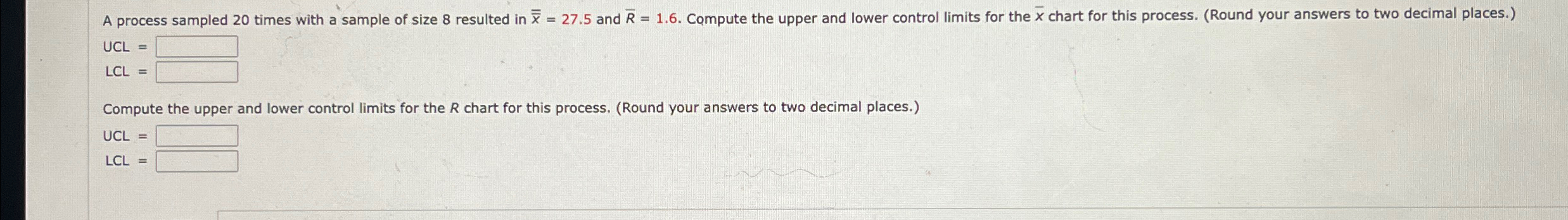 Solved Ucl Lcl Compute The Upper And Lower Control Limits