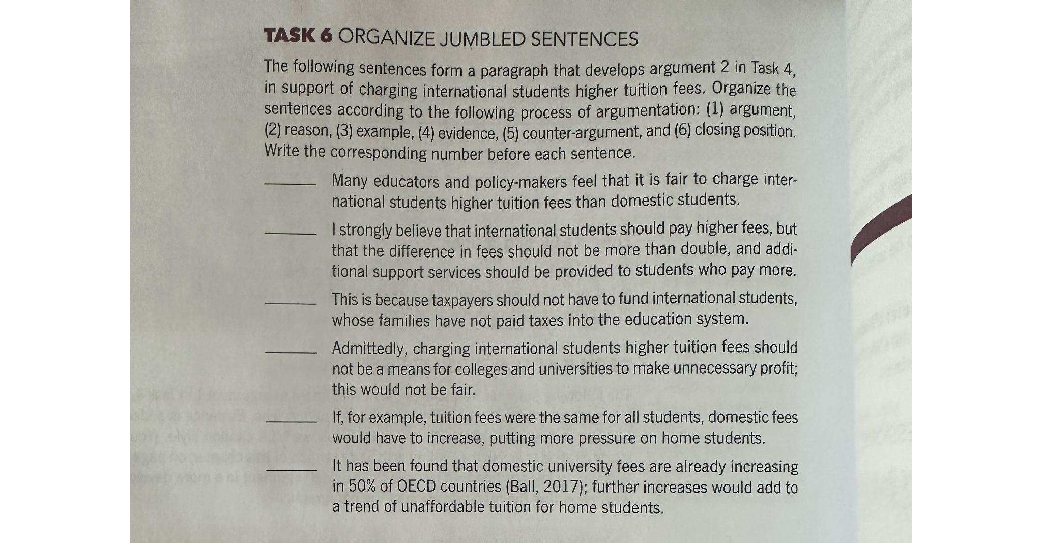 Solved TASK 6 ﻿ORGANIZE JUMBLED SENTENCESThe following | Chegg.com