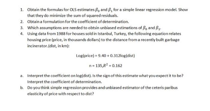 1. Obtain the formulas for OLS estimates β0 and β1 | Chegg.com