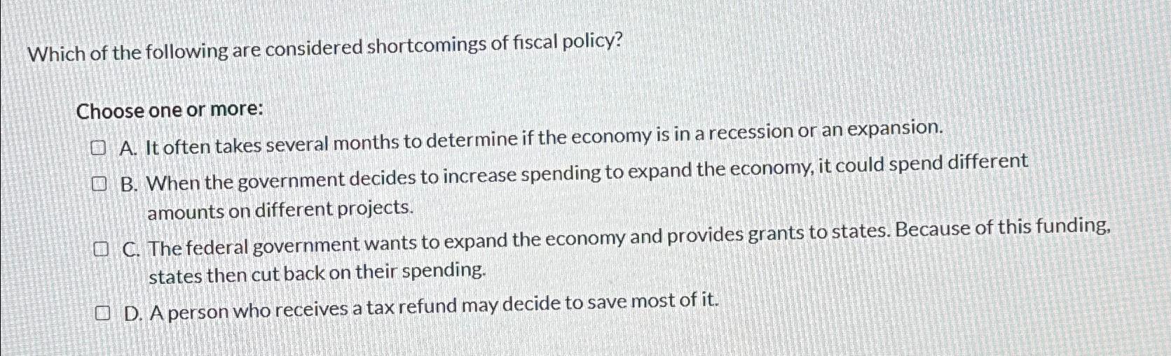 Solved Which of the following are considered shortcomings of | Chegg.com