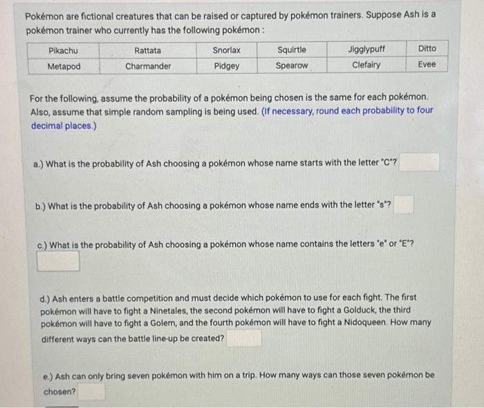 Solved Pokémon are fictional creatures that can be raised or | Chegg.com