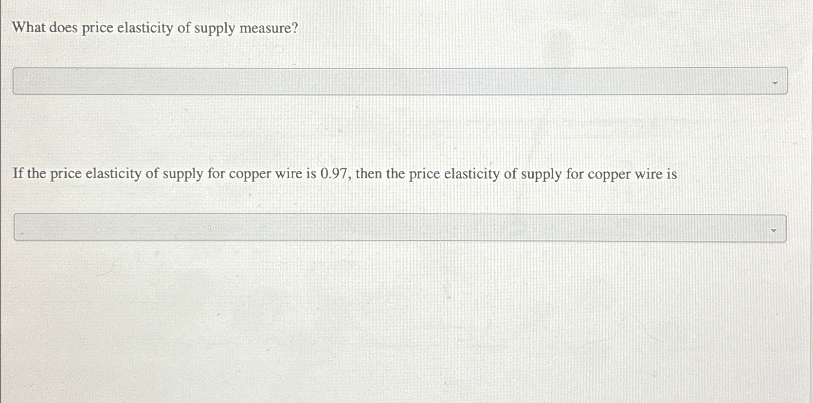 Solved What does price elasticity of supply measure?If the | Chegg.com