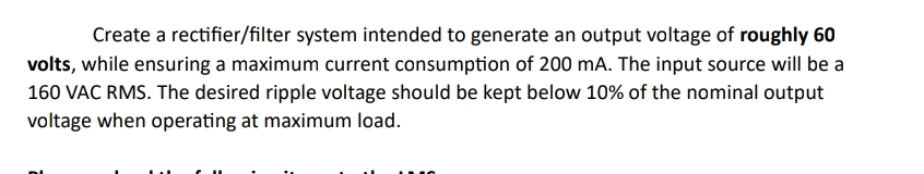 Solved Create a rectifier/filter system intended to generate | Chegg.com