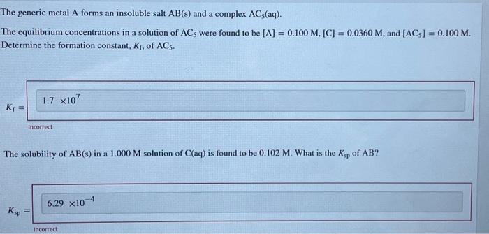Solved The generic metal A forms an insoluble salt AB(s) and | Chegg.com