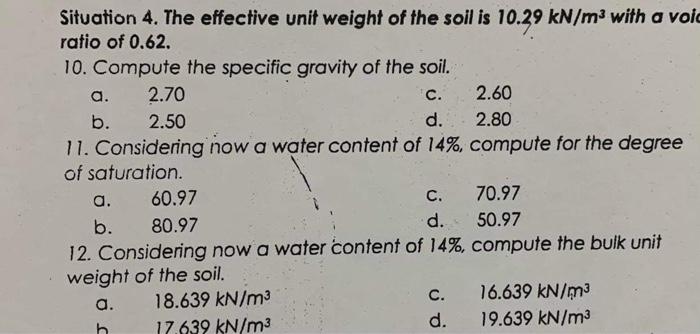 Solved Situation 4. The effective unit weight of the soil is | Chegg.com
