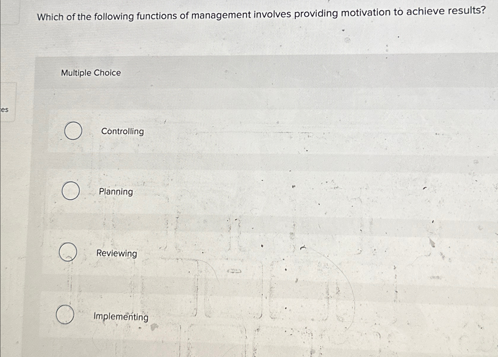 Solved Which of the following functions of management | Chegg.com