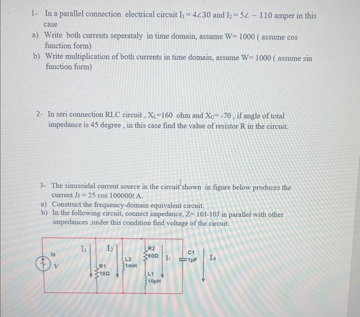 Solved 1- In a parallel connection electrical circuit | Chegg.com
