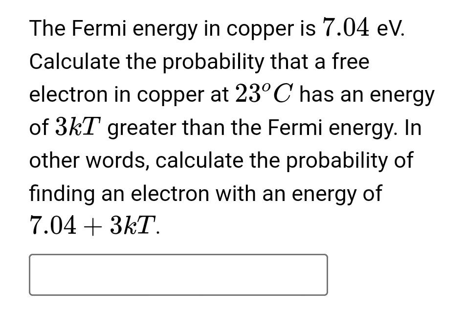 Solved The Fermi energy in copper is 7.04eV. Calculate the | Chegg.com