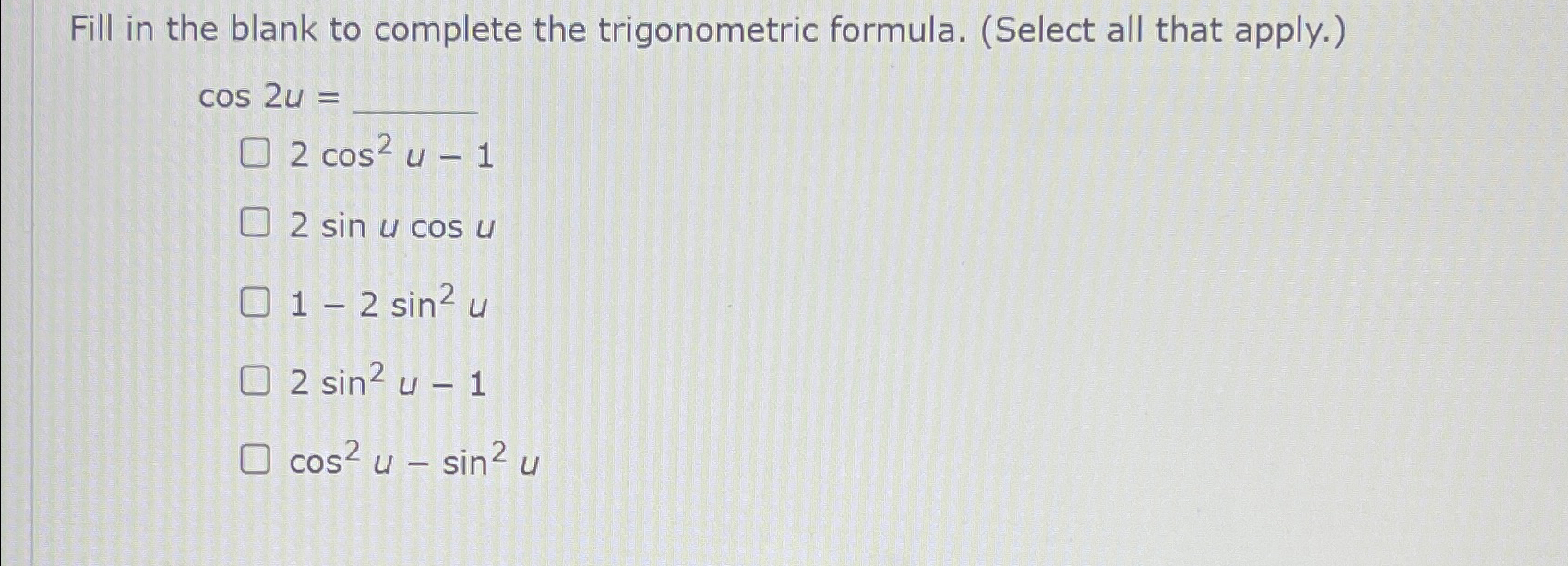 Solved Fill in the blank to complete the trigonometric | Chegg.com