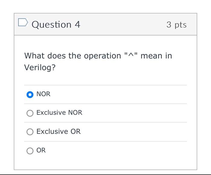 Solved Question 4 3 pts What does the operation " ∧ " mean | Chegg.com