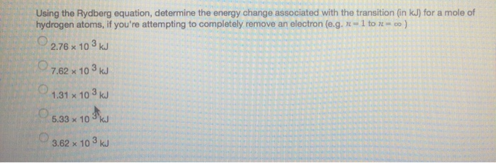 Solved Using the Rydberg equation, determine the energy | Chegg.com