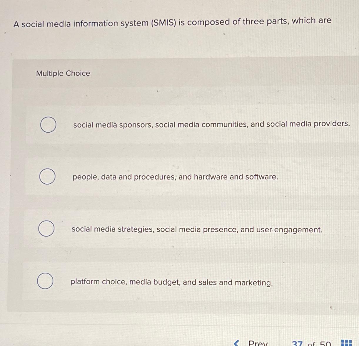 Solved A social media information system (SMIS) ﻿is composed | Chegg.com