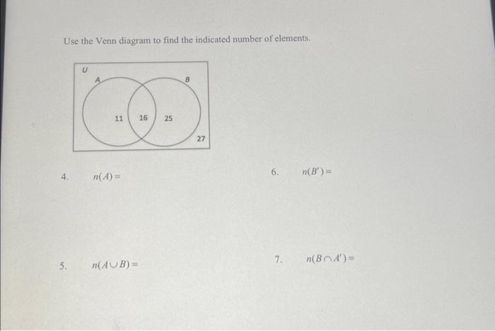 Solved Use the Venn diagram to find the indicated number of | Chegg.com
