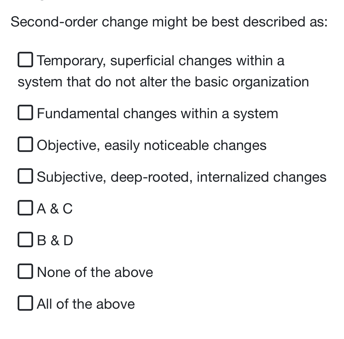 Solved Second-order change might be best described | Chegg.com