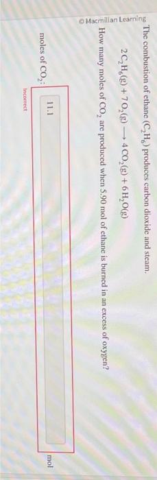 Solved The combustion of ethane (C2H6) produces carbon | Chegg.com