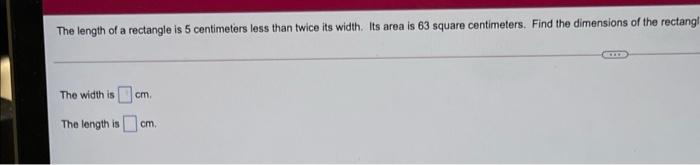 Solved The length of a rectangle is 5 centimeters less than | Chegg.com