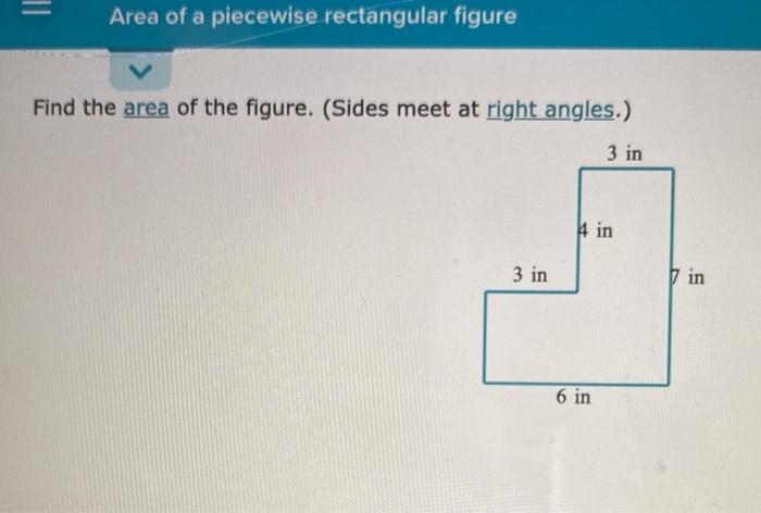 Solved = Area of a piecewise rectangular figure Find the | Chegg.com