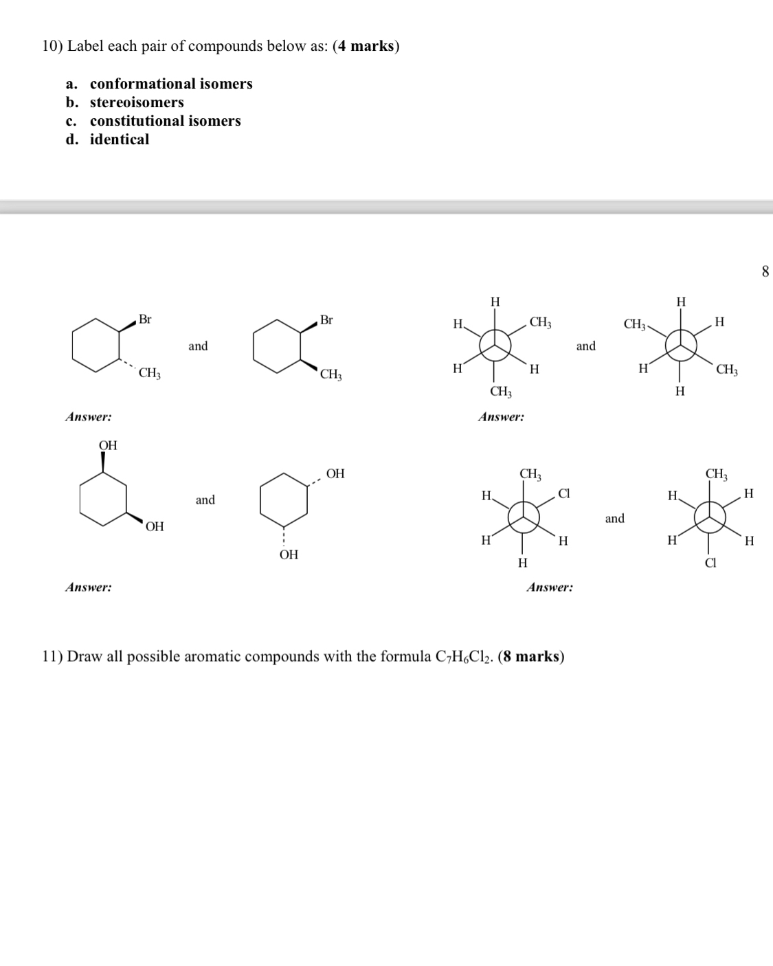 Solved Label each pair of compounds below as: (4 ﻿marks)a. | Chegg.com