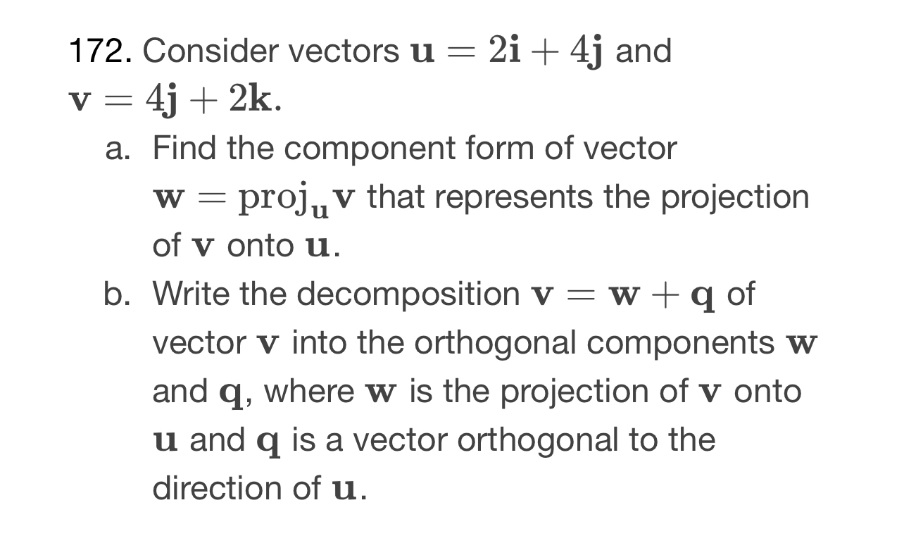 Solved Consider vectors u=2i+4j ﻿and v=4j+2k.a. ﻿Find the | Chegg.com