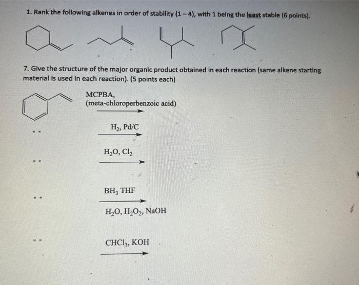 Solved 1. Rank the following alkenes in order of stability | Chegg.com