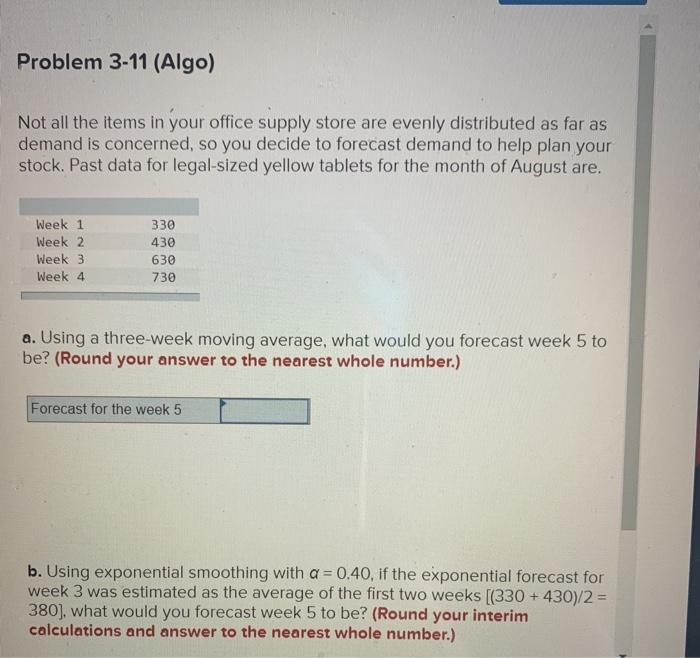 Solved Problem 3-11 (Algo) Not all the items in your office | Chegg.com