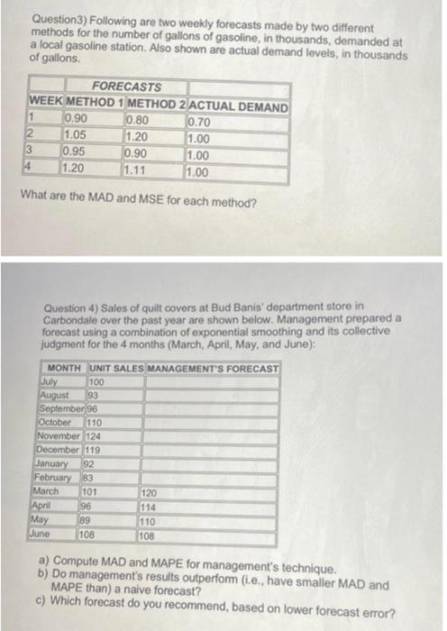 Solved Question3) Following are two weekly forecasts made by | Chegg.com