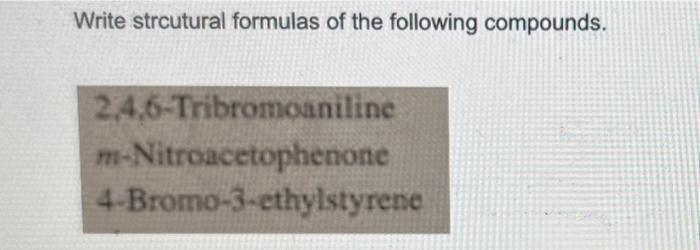 Solved Write down the IUPAC name of the following | Chegg.com