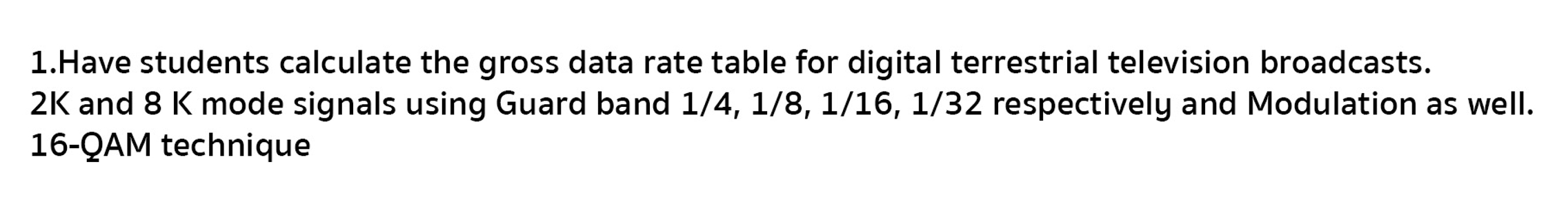 Solved 1.Have students calculate the gross data rate table | Chegg.com