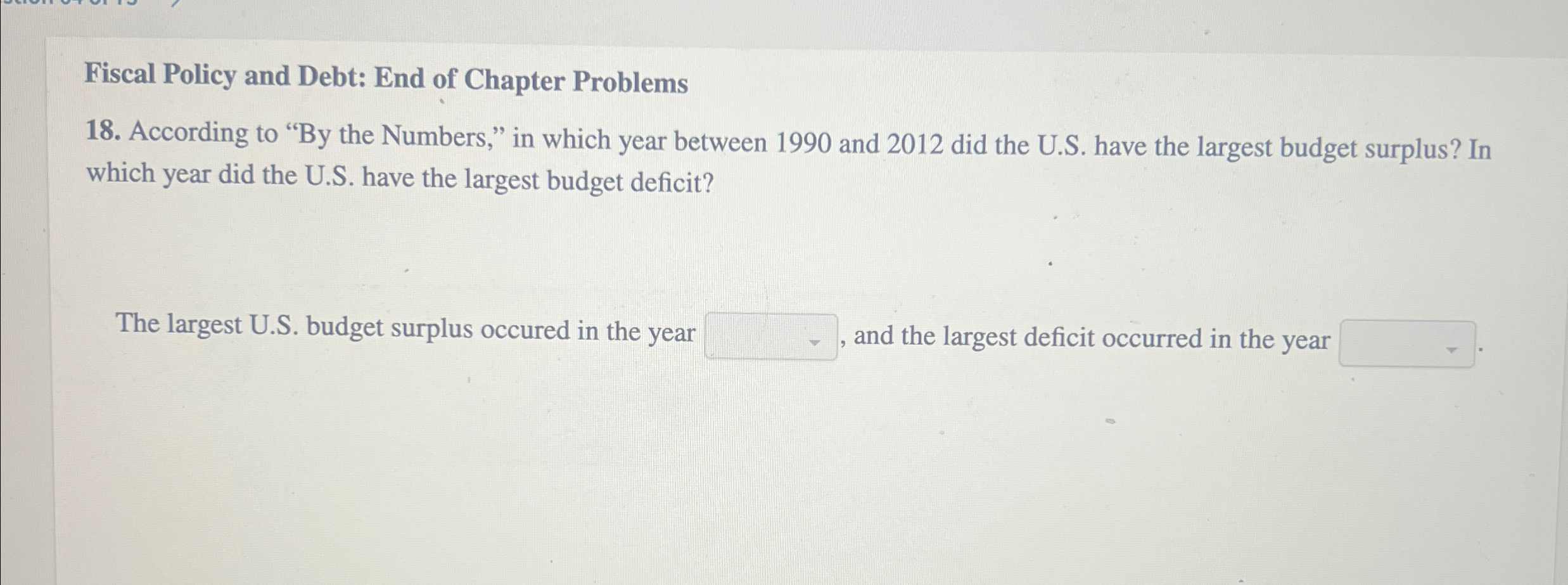 Solved Fiscal Policy and Debt: End of Chapter Problems18. | Chegg.com