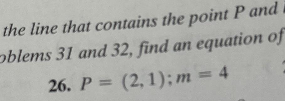 Solved the line that contains the point P ﻿and oblems 31 | Chegg.com