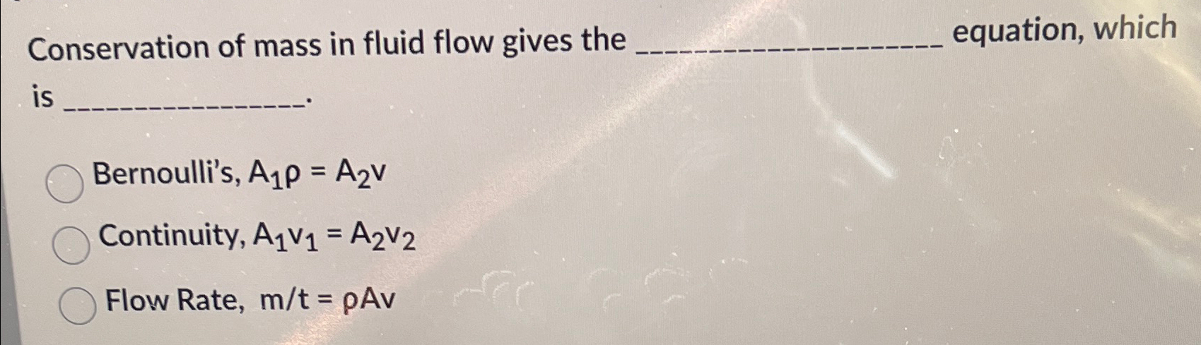 Solved Conservation of mass in fluid flow gives the | Chegg.com