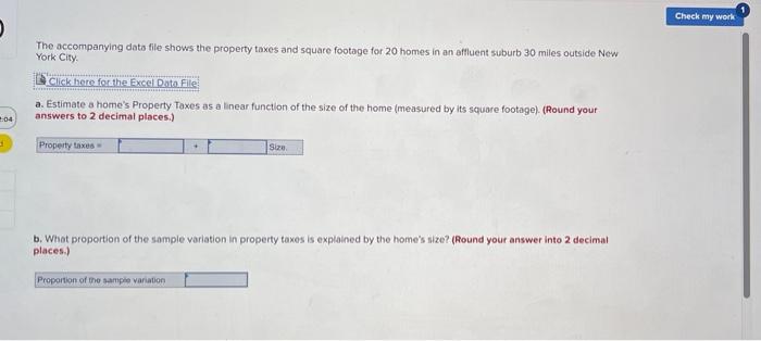Solved 3 A 1 Size (in square feet) Property Taxes 21928 2449 | Chegg.com